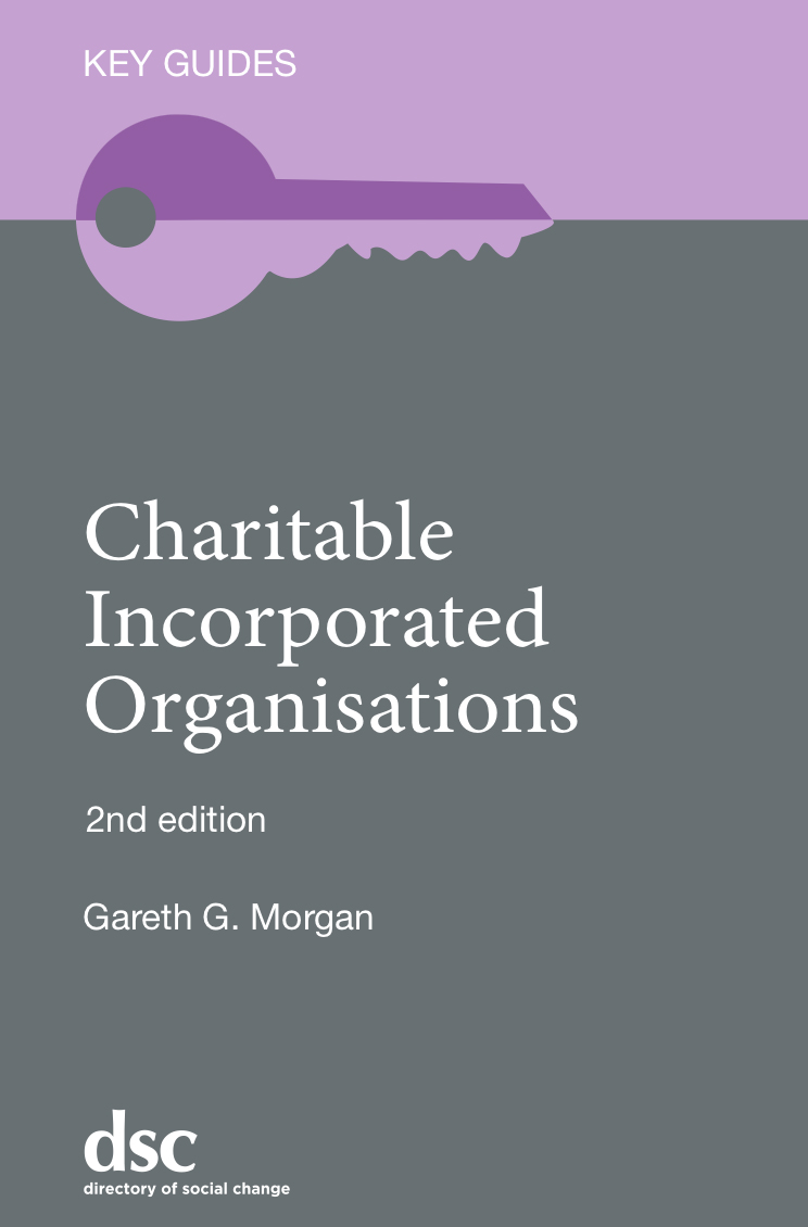 Directory of Social Change - Key Guides: Charitable Incorporated ...