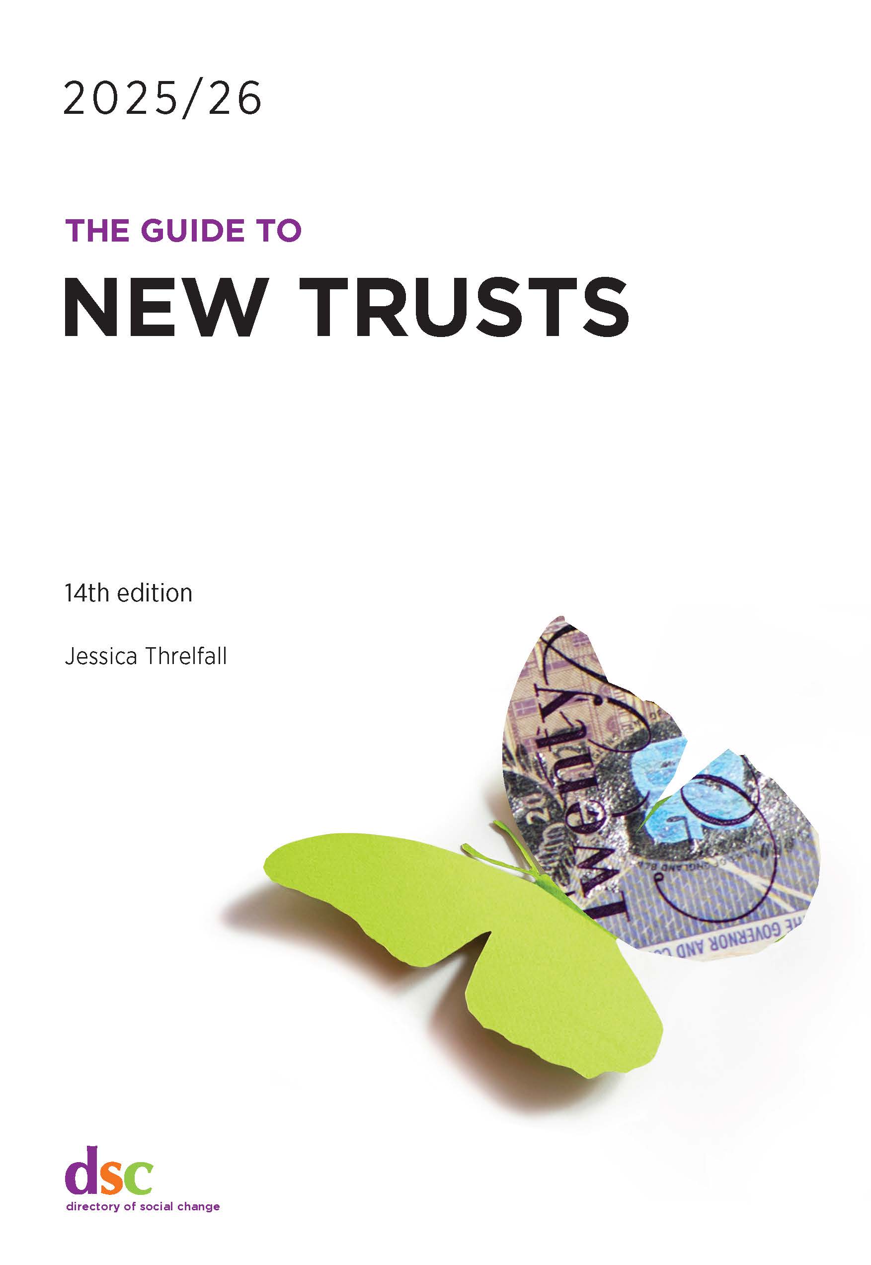 Directory of Social Change - The Guide to New Trusts 2025/26